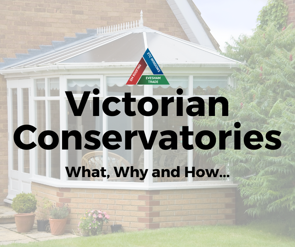 Victorian Conservatories: What, Why and How